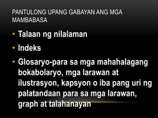 PAGBASA At PANANALIKSIK- 2ND PRESENTATION.pptx