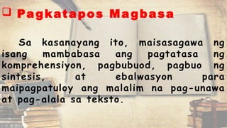Mga Kasanayan sa Mapanuring Pagbasa.pptx