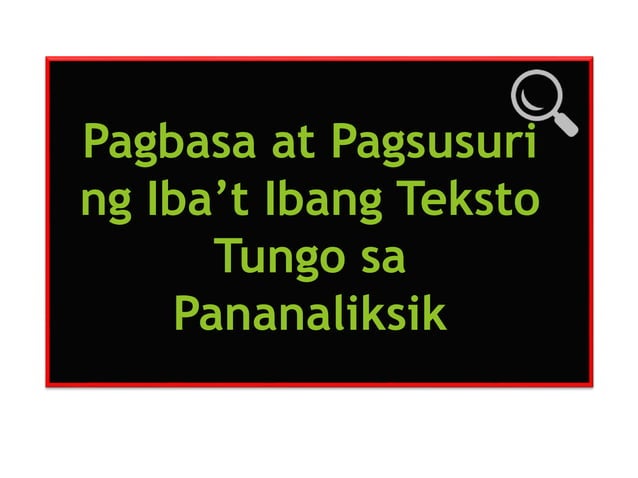 Pagbasa at Pagsusuri Tungo sa Pananaliksik.pptx