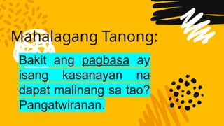 Pagbasa Kahulugan.pptzxnMSAASCDMANSCAAAAOKAYSSx | PPTX