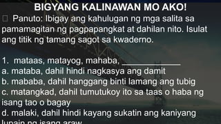 PAGBIBIGAY KAHULUGAN AYON SA PAGPAPANGKAT.pptx