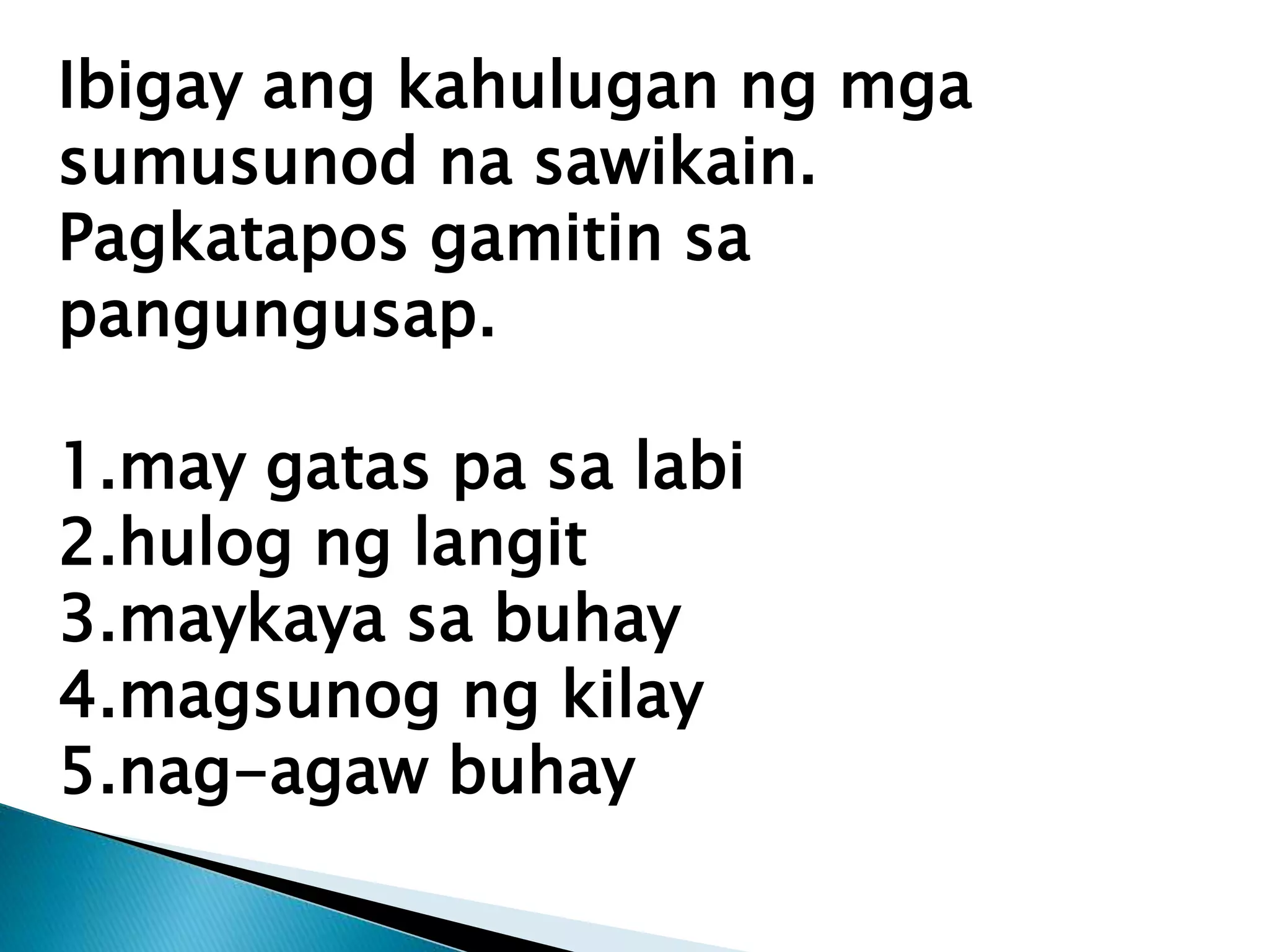 Pagbibigay – kahulugan sa sawikain.pptx