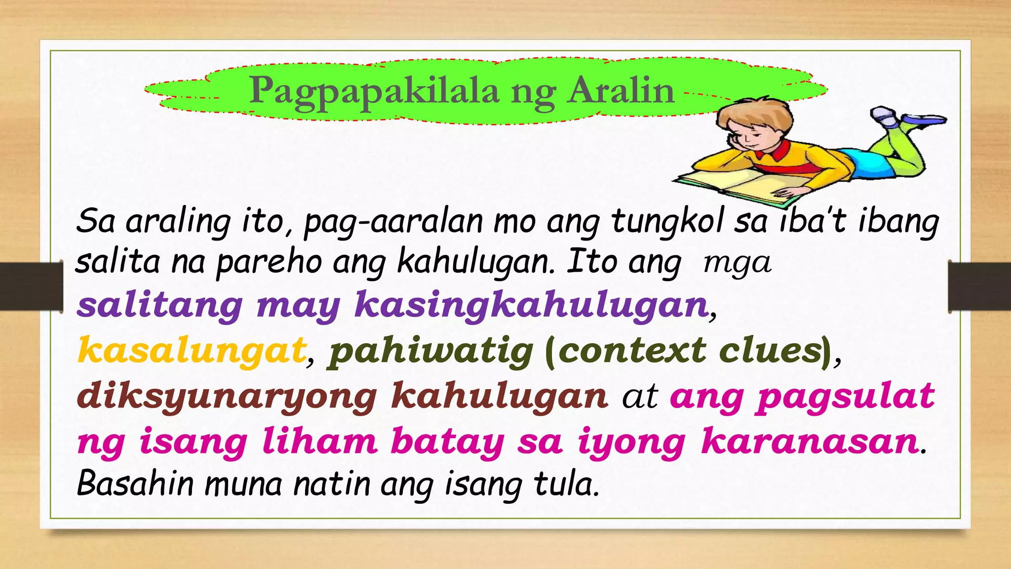 Pagbibigay ng Kahulugan sa mga Salita Fil 4.pptx Pagbibigay ng Kahulugan sa mga Salita Fil 4.pptx