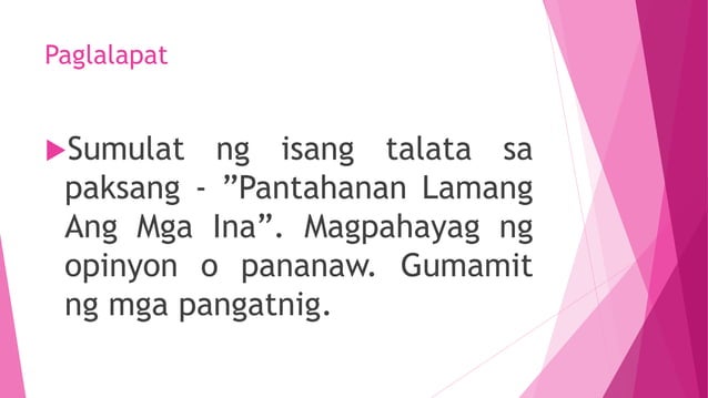 Pagbibigay ng Opinyon, Matibay na Paninindigan -Filipino 9.pptx