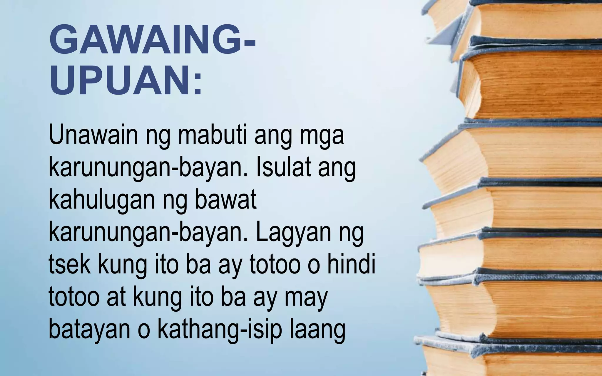 Filipino 8 Pagbibigay ng Sariling Kuro-Kuro sa mga Karunungan-Bayan | PPTX