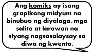 Pagbuo ng KOMIKS STRIP | PPTX