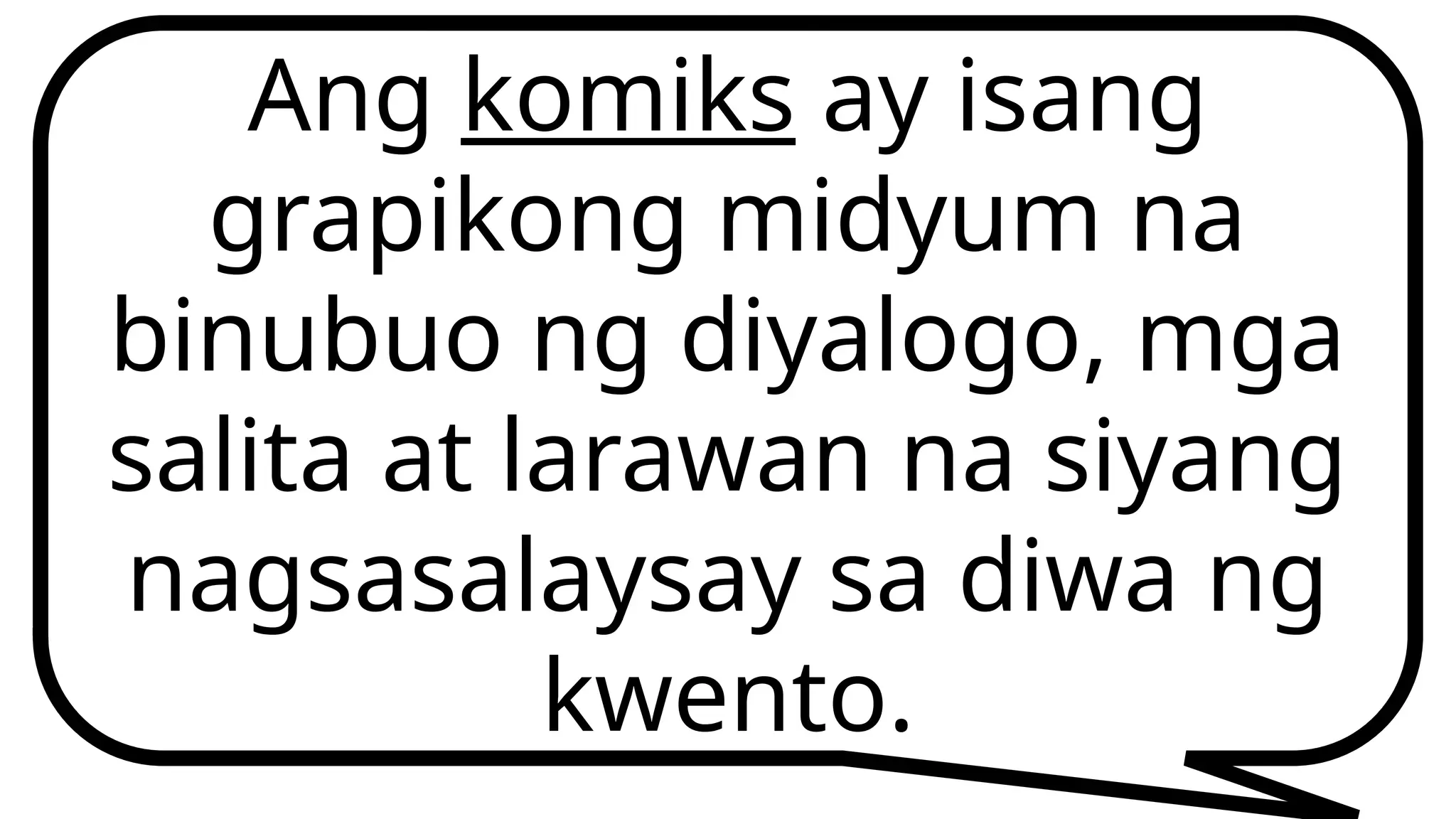 PAGBUO NG KOMIKS AT ANG MGA BAHAGI NITO | PPTX