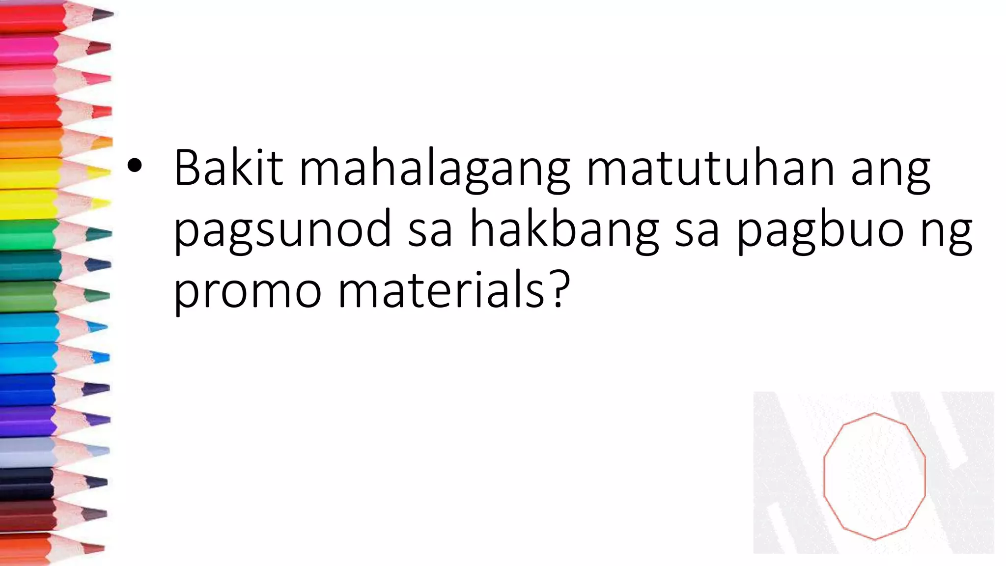 PAGBUO NG PROMO MATERIALS.pptx