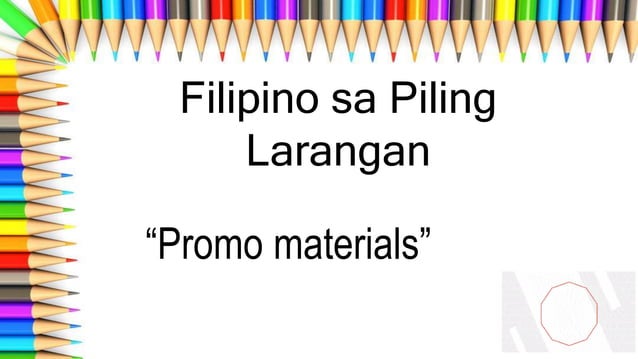 PAGBUO NG PROMO MATERIALS.pptx