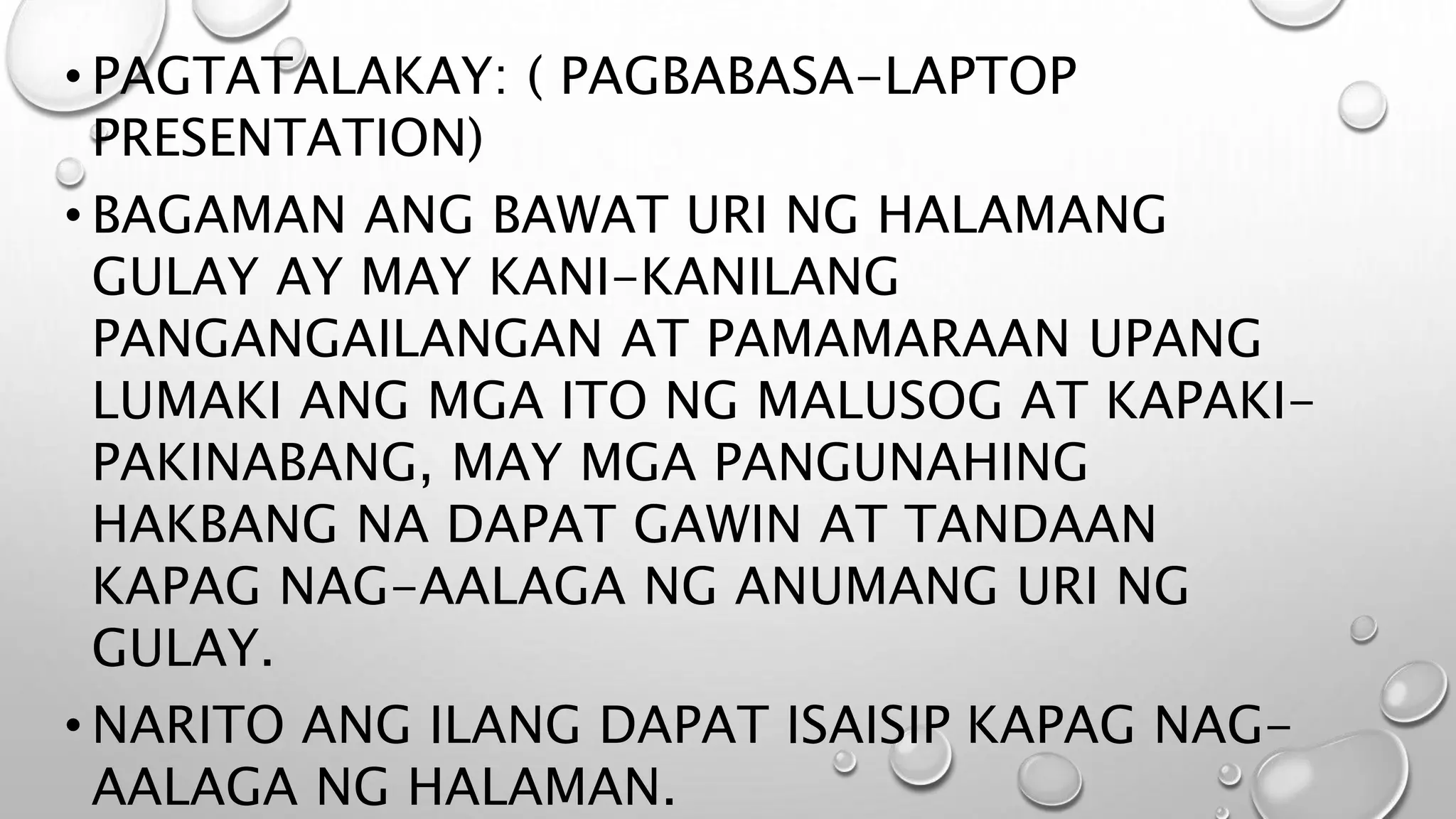 EPP 5- AGRI- Week2 Day1-Pagdidilig ng Halaman | PPTX