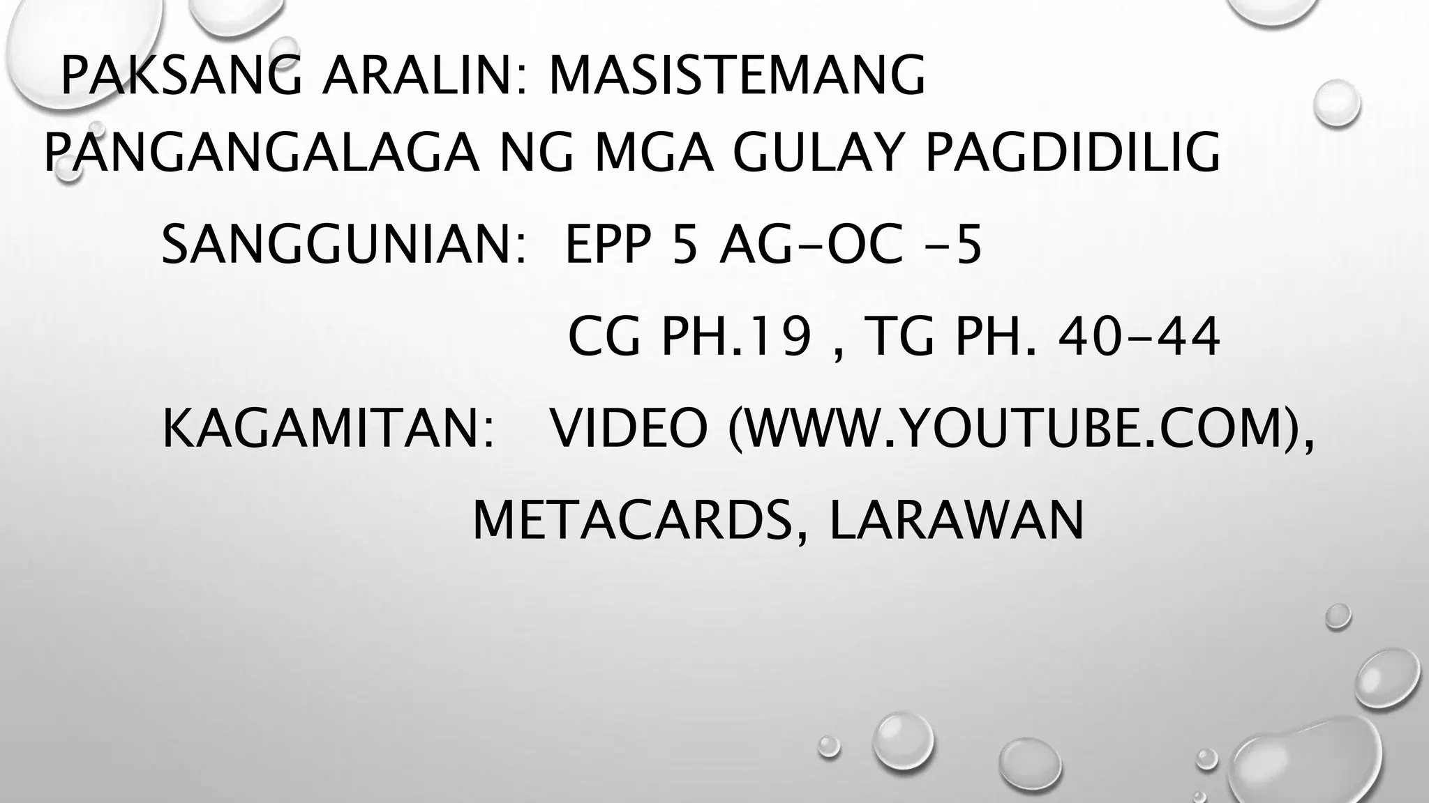 EPP 5- AGRI- Week2 Day1-Pagdidilig ng Halaman | PPTX