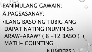 EPP 5- AGRI- Week2 Day1-Pagdidilig ng Halaman | PPTX