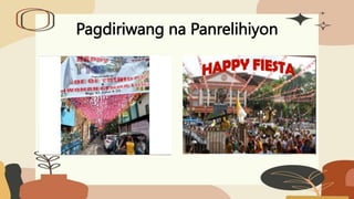 Pagdiriwang na Pansibiko at Pagdiriwang na Panrelihiyon.pptx