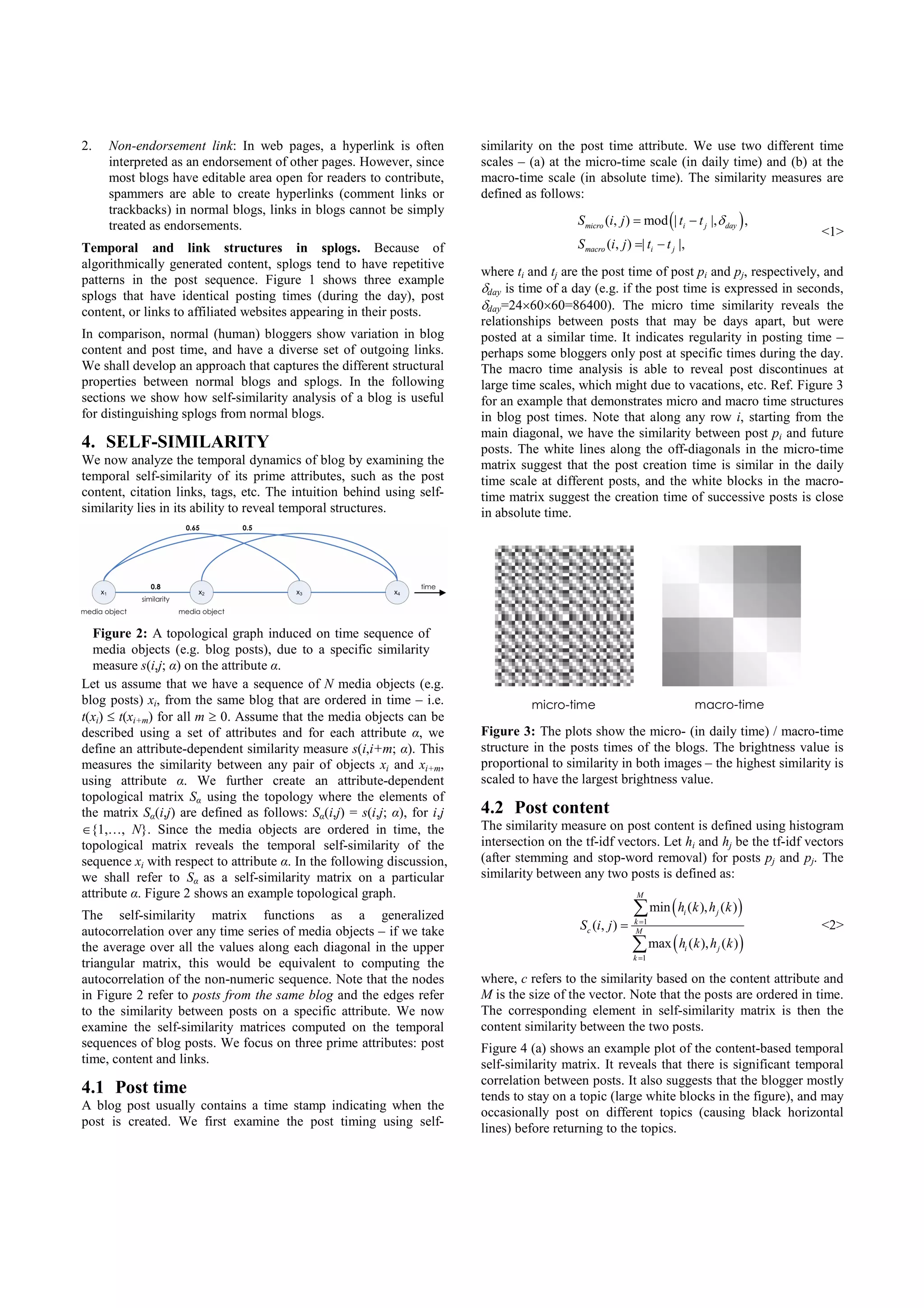 Page 1 Splog Detection Using Self Similarity Analysis On Blog Temporal Dynamics Pdf