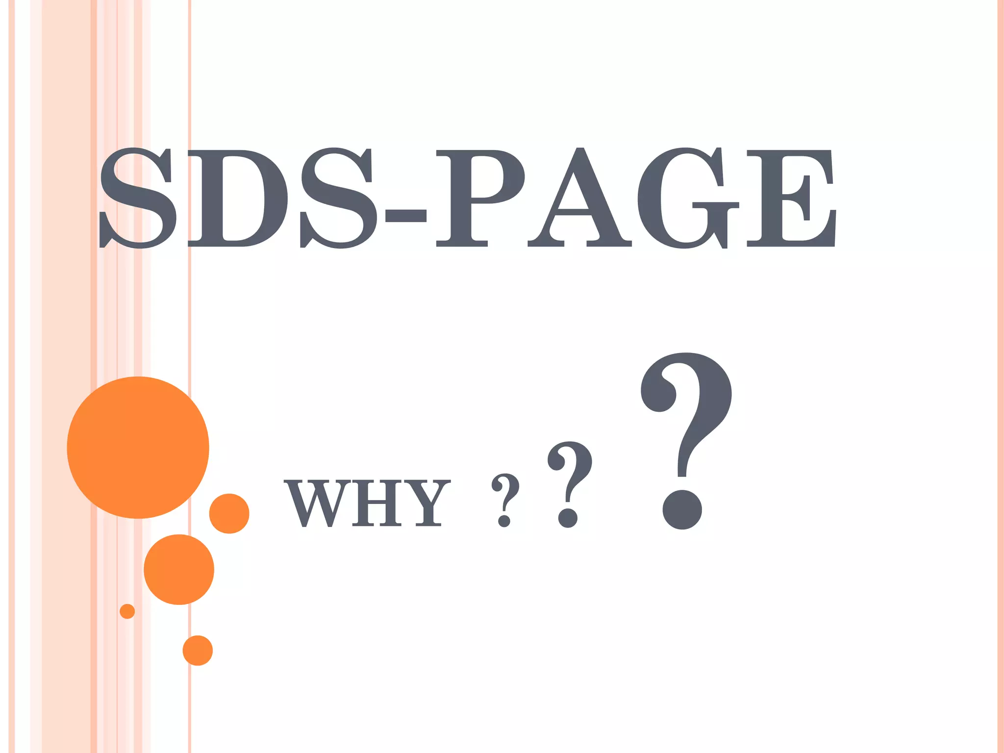 PAGE- Electrophoresis | PPT