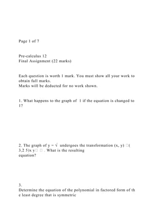 Page 1 of 7 Pre‐calculus 12 Final Assignment (22 mark.docx | Physics ...
