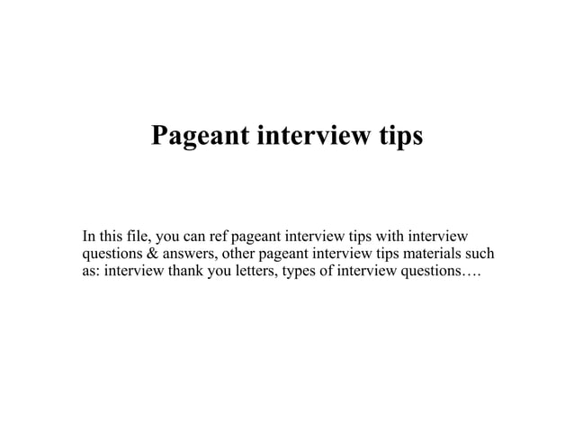 Pageant Interview Tips Ppt