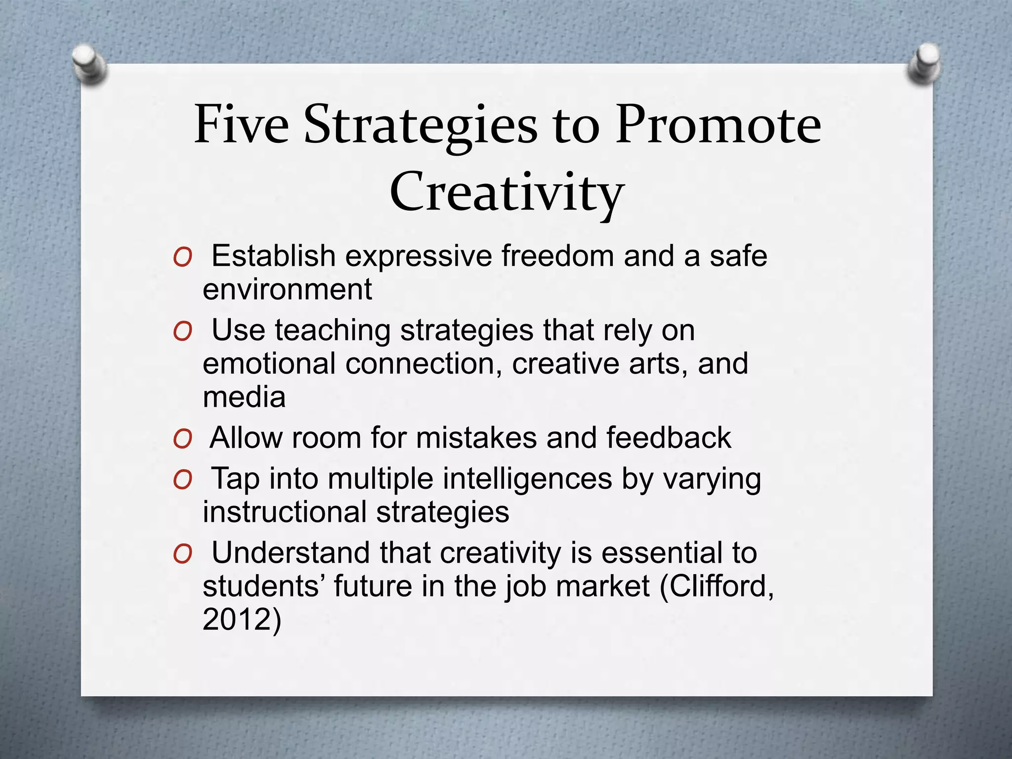 Strategies for Teaching Creativity and Critical Thinking | PPTX