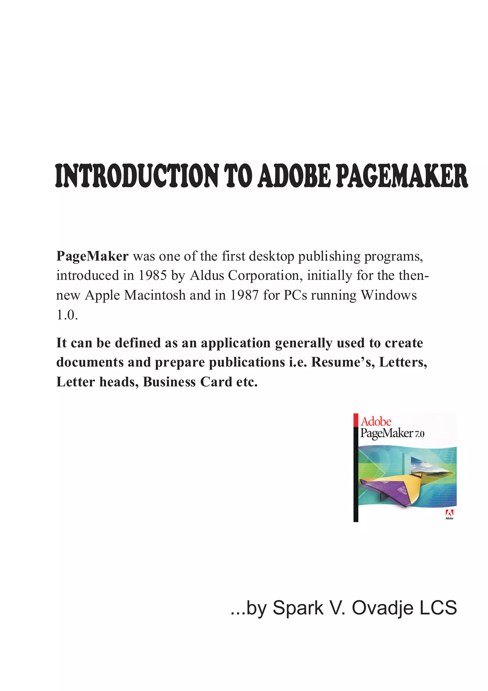 Pagemaker handout by Engr. Spark Ovadje | PDF