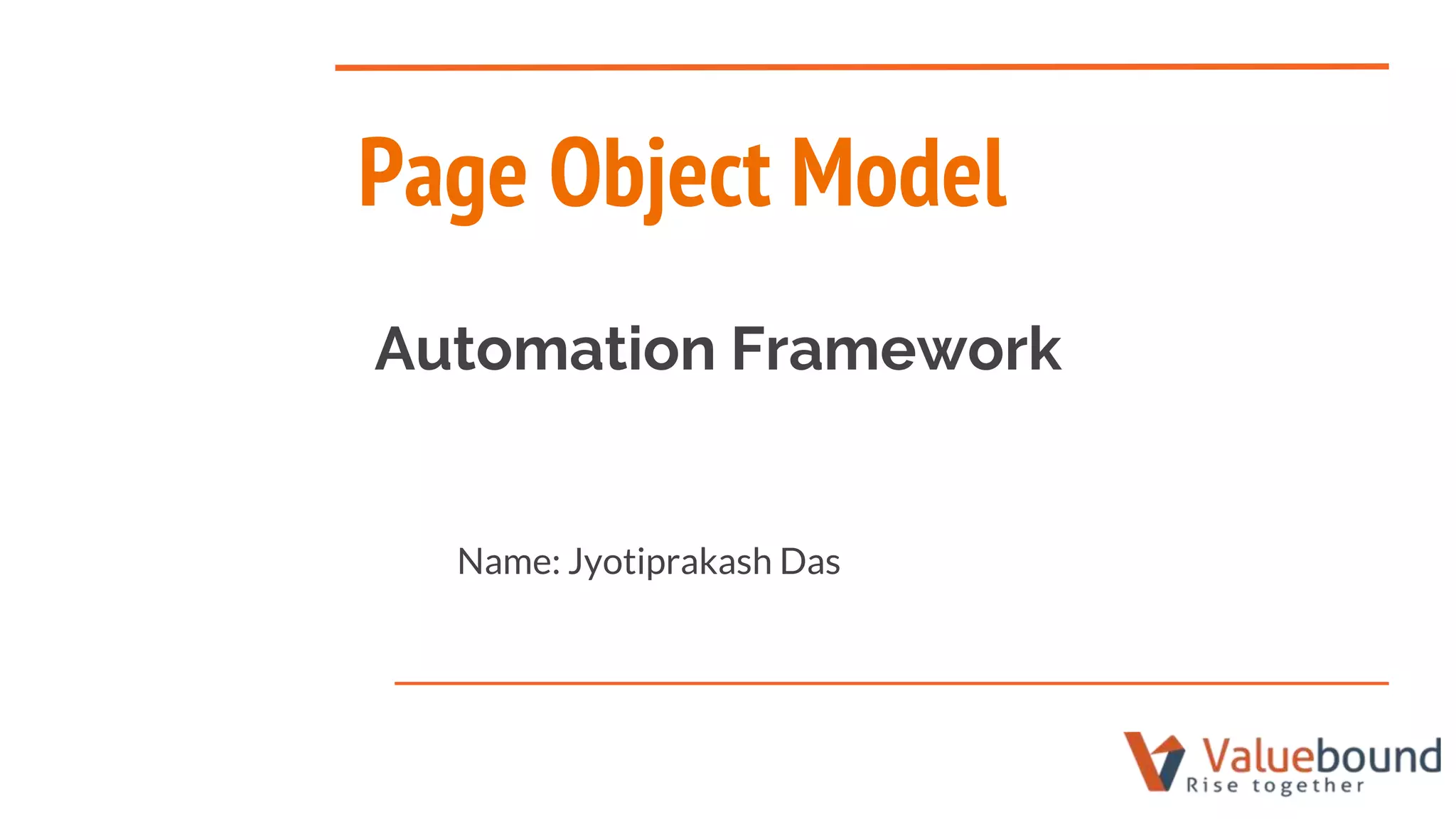 Setting Up Page Object Model In Automation Framework Ppt