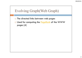 PageRank on an evolving graph - Yanzhao Yang : NOTES | PPT