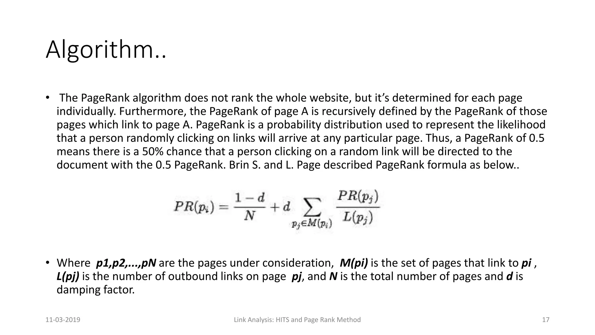 Link analysis : Comparative study of HITS and Page Rank Algorithm | PPT