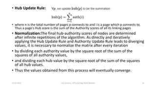 Link analysis : Comparative study of HITS and Page Rank Algorithm | PPT
