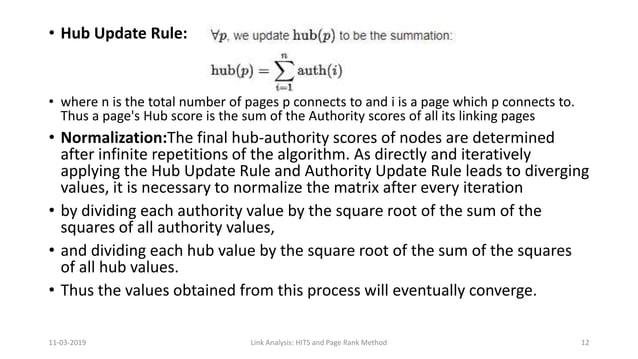 Link analysis : Comparative study of HITS and Page Rank Algorithm | PPT