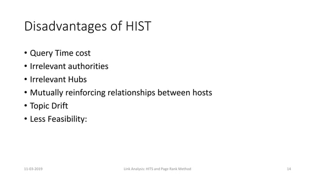 Link analysis : Comparative study of HITS and Page Rank Algorithm | PPT