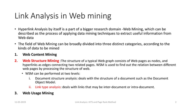 Link analysis : Comparative study of HITS and Page Rank Algorithm | PPT