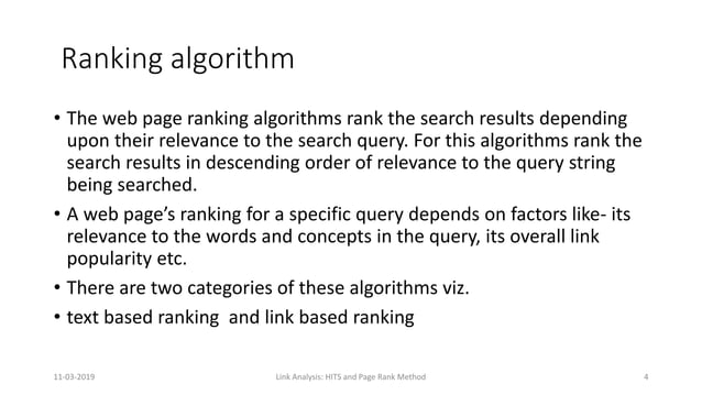 Link analysis : Comparative study of HITS and Page Rank Algorithm | PPT