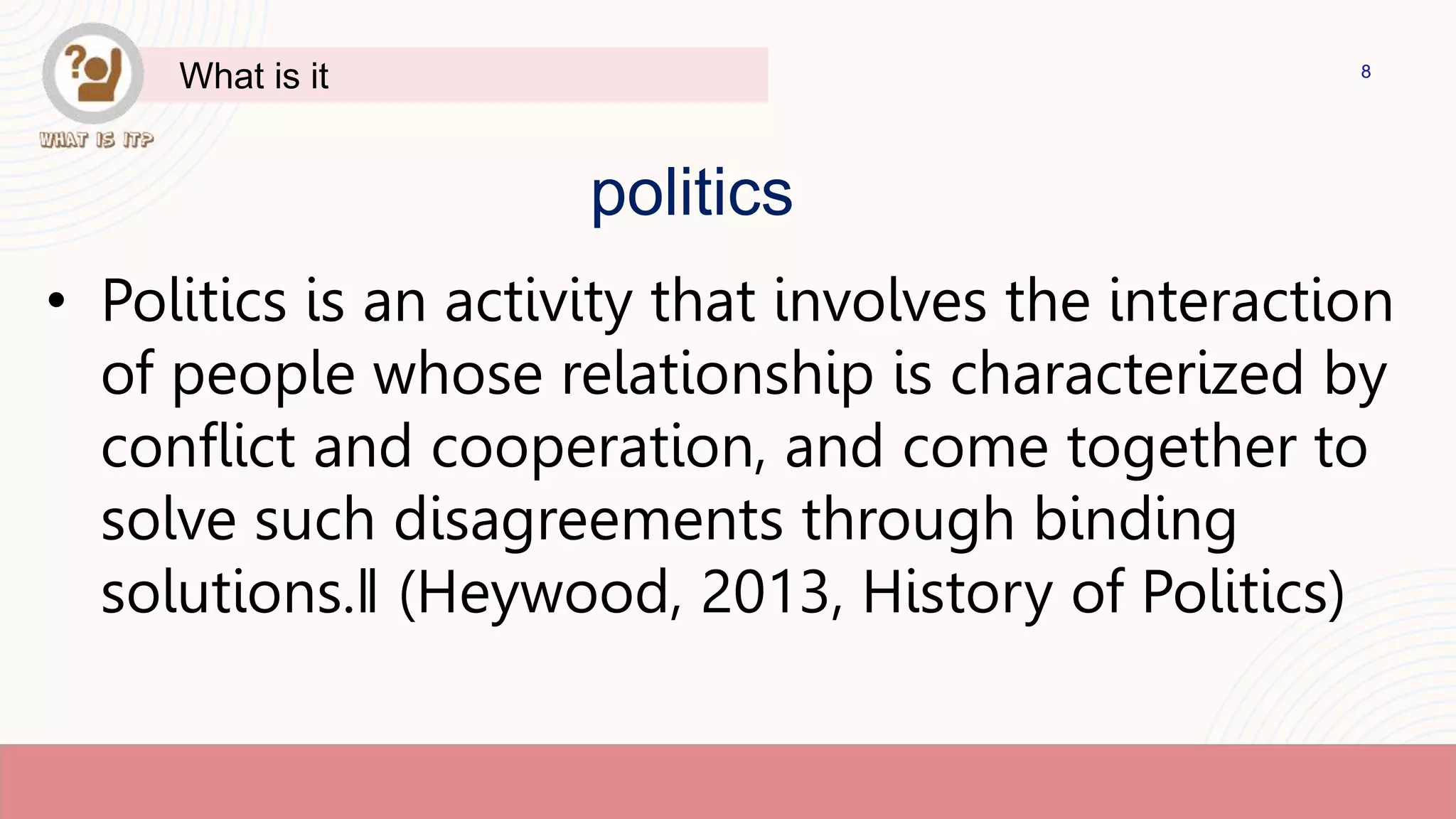 MEANING OF POLITICS, GOVERNMENT AND GOVERNANCE.pptx