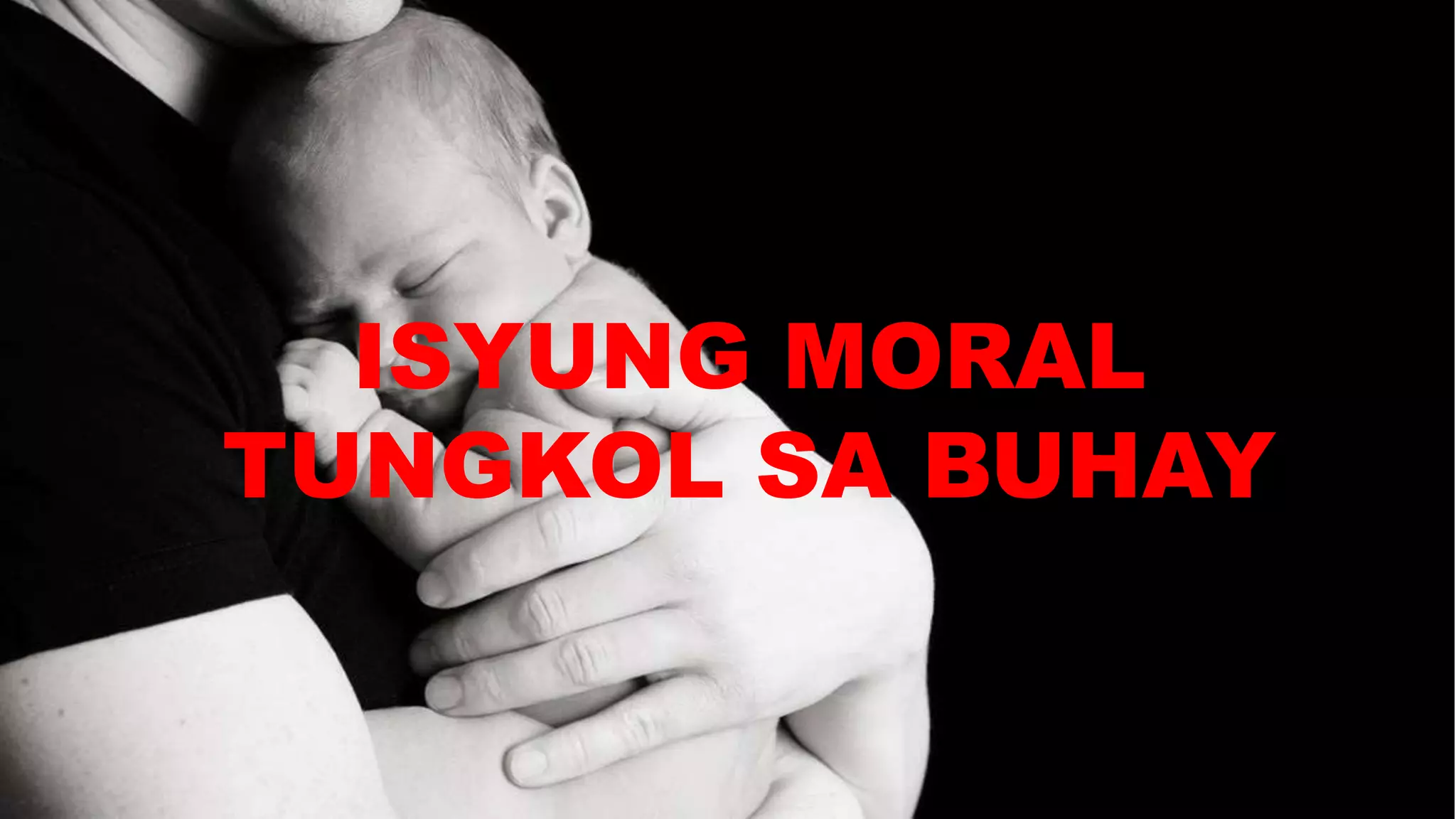 Paggalang sa Buhay | PPTX