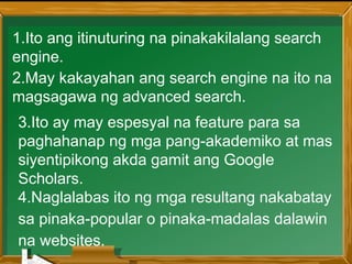 Paggamit ng Advanced Features ng Isang Search Engine sa Pangangalap ng ...