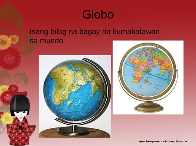 Paggamit ng globo at mapa | PPT