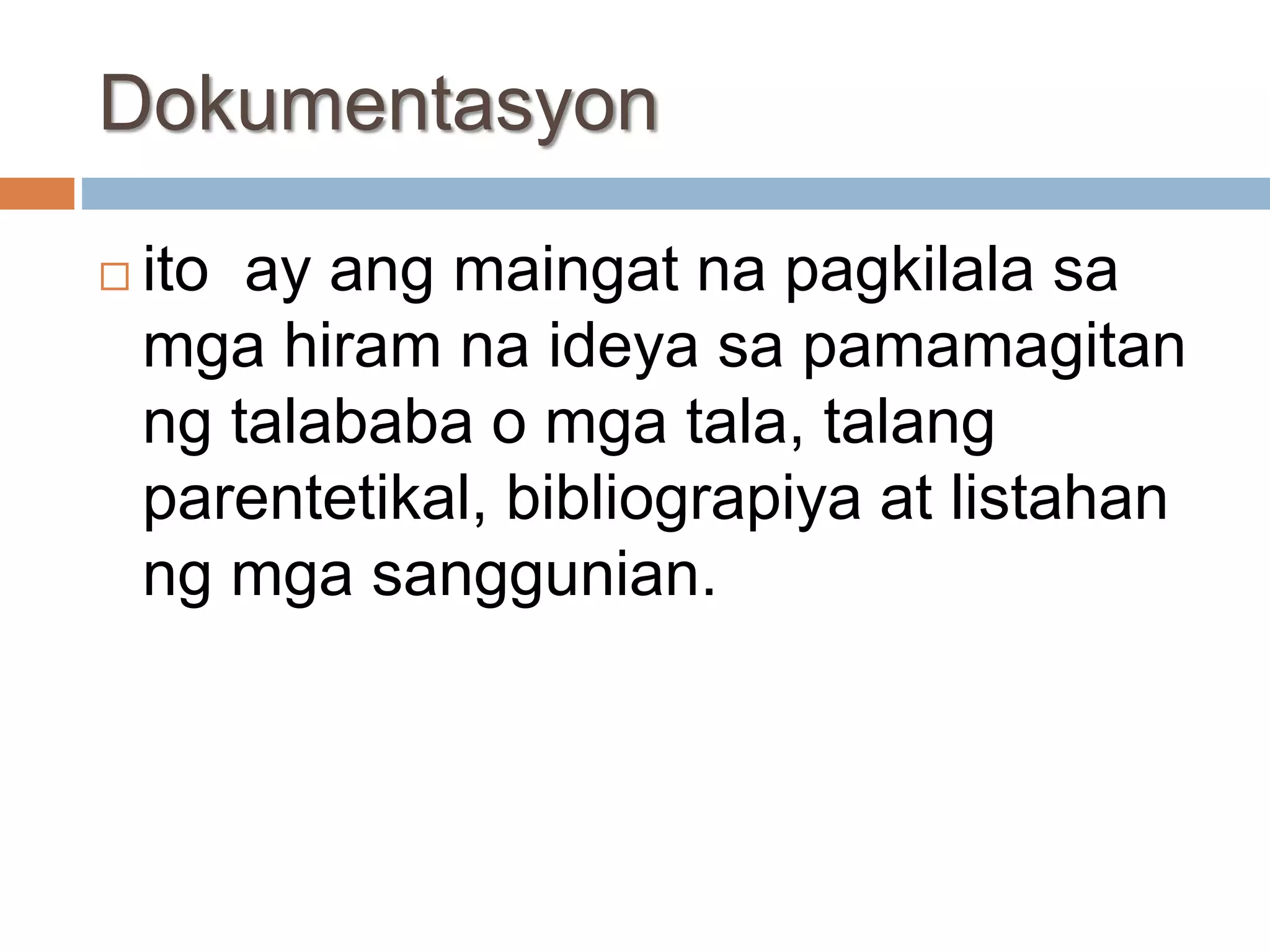 Paggamit ng iba t ibang sistema ng dokumentasyon | PPTX