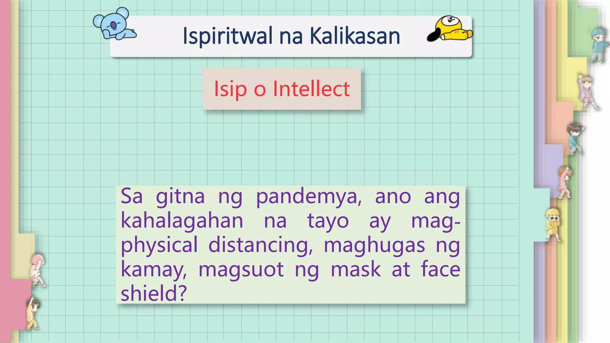 Paggamit ng Isip at Kilos Loob_Week 1-2.pptx