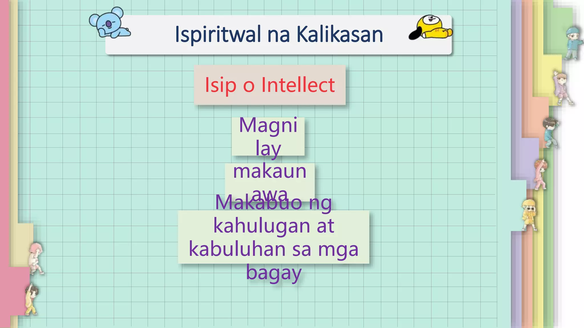 Paggamit ng Isip at Kilos Loob_Week 1-2.pptx