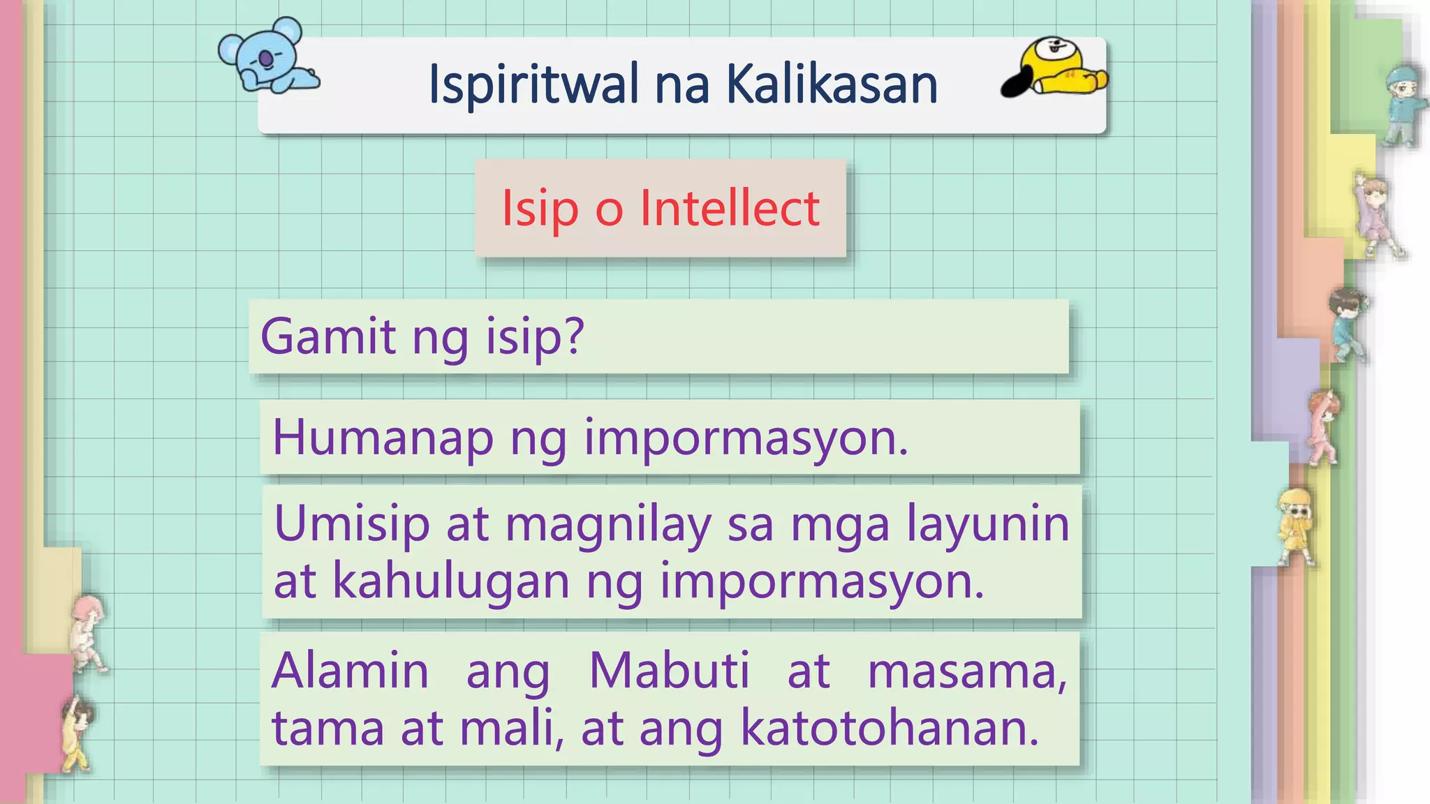 Paggamit ng Isip at Kilos Loob_Week 1-2.pptx