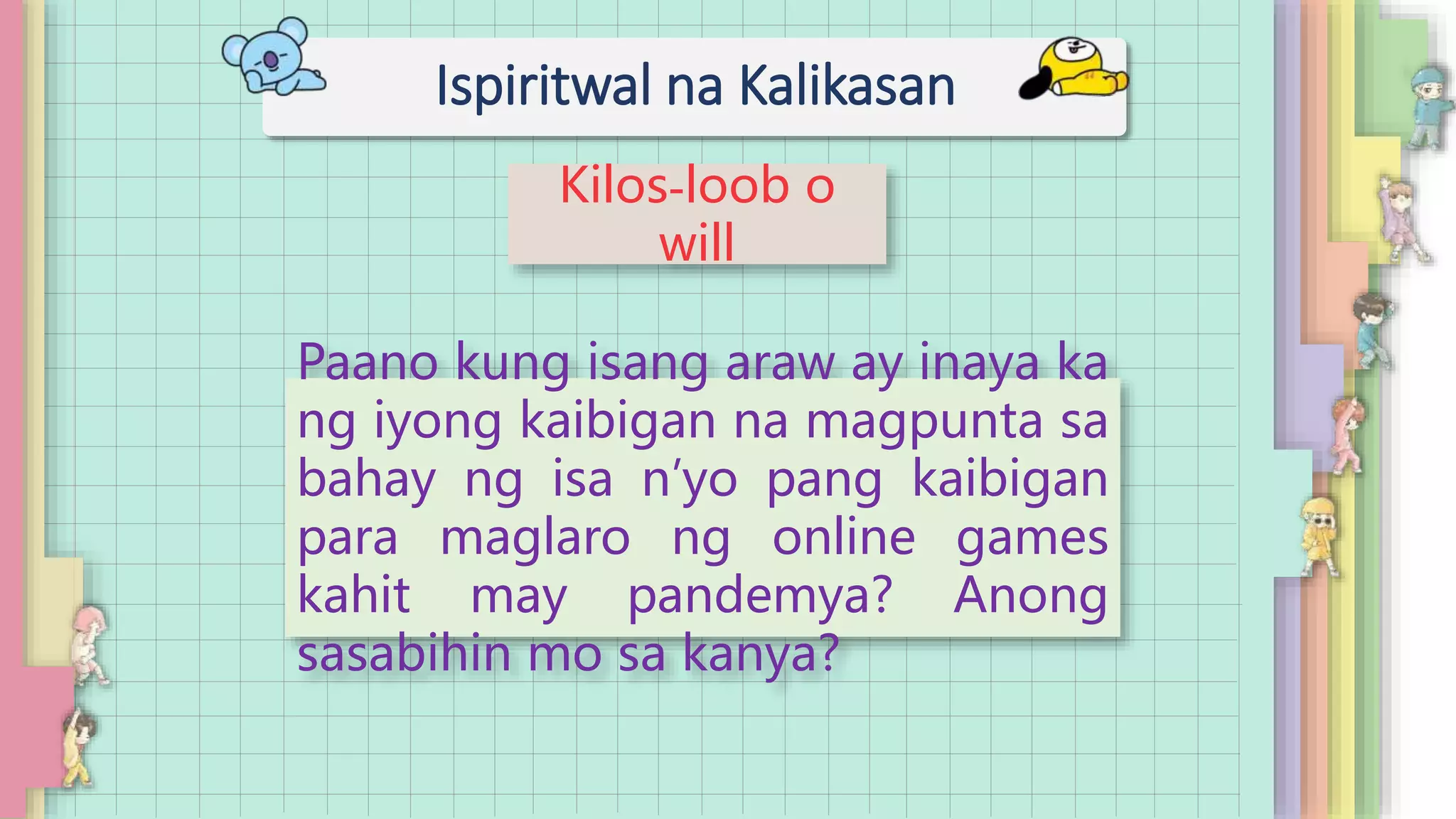 Paggamit ng Isip at Kilos Loob_Week 1-2.pptx