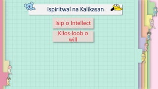 Paggamit ng Isip at Kilos Loob_Week 1-2.pptx