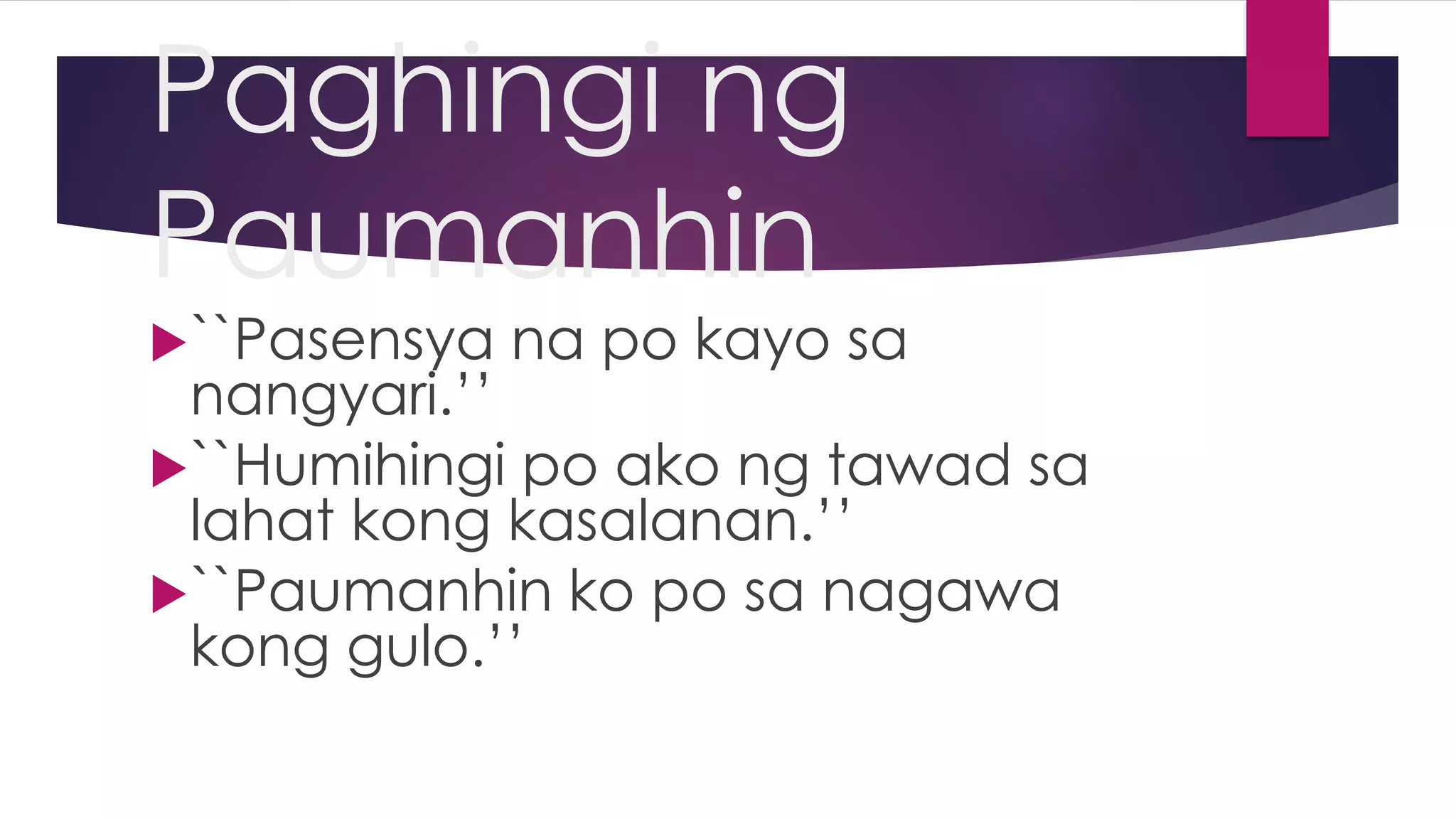 Paggamit ng magagalang na pananalita na angkop sa | PPTX