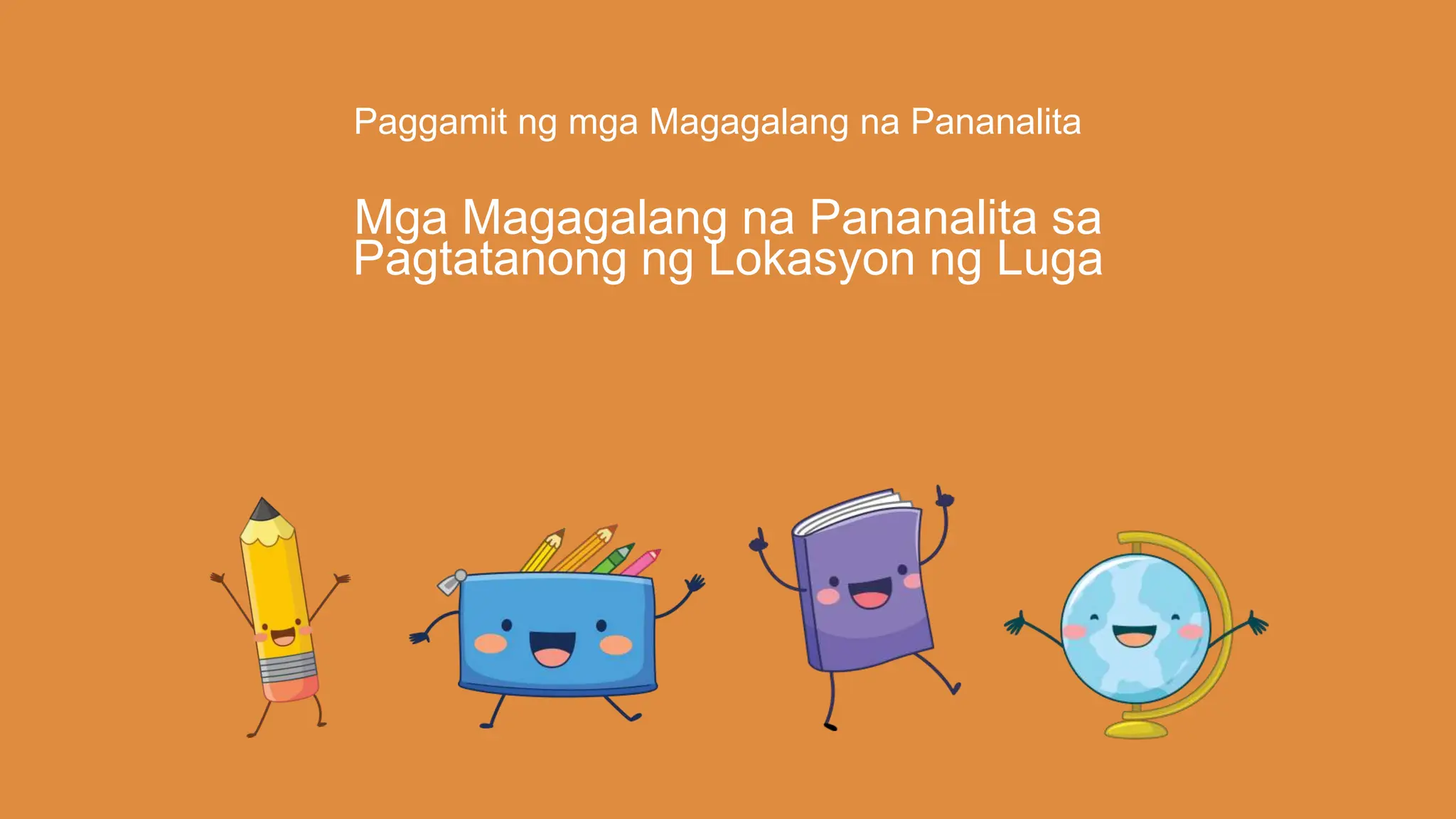 Paggamit ng mga Magagalang na Pananalita.pptx