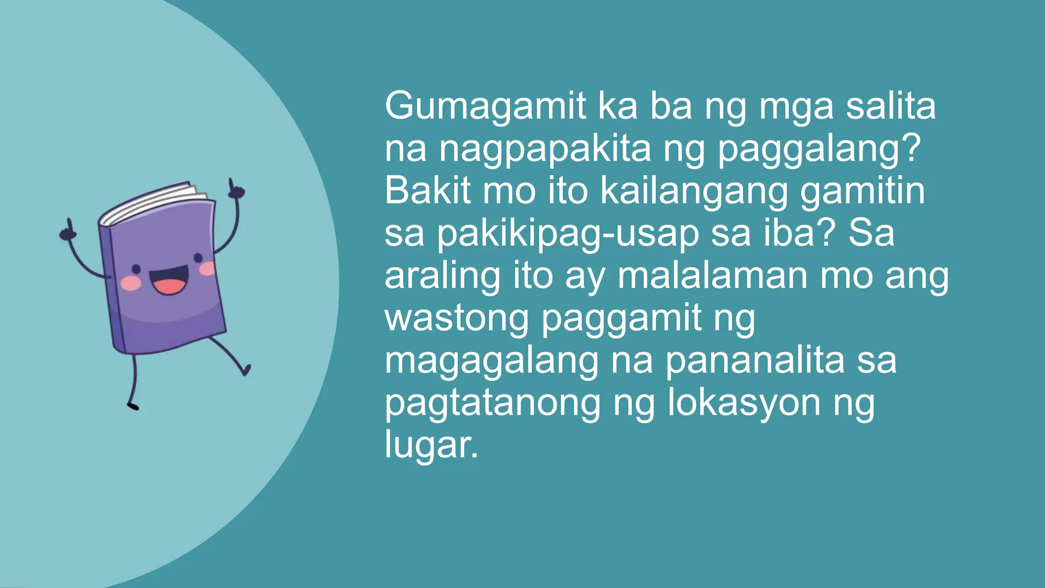 Paggamit ng mga Magagalang na Pananalita.pptx