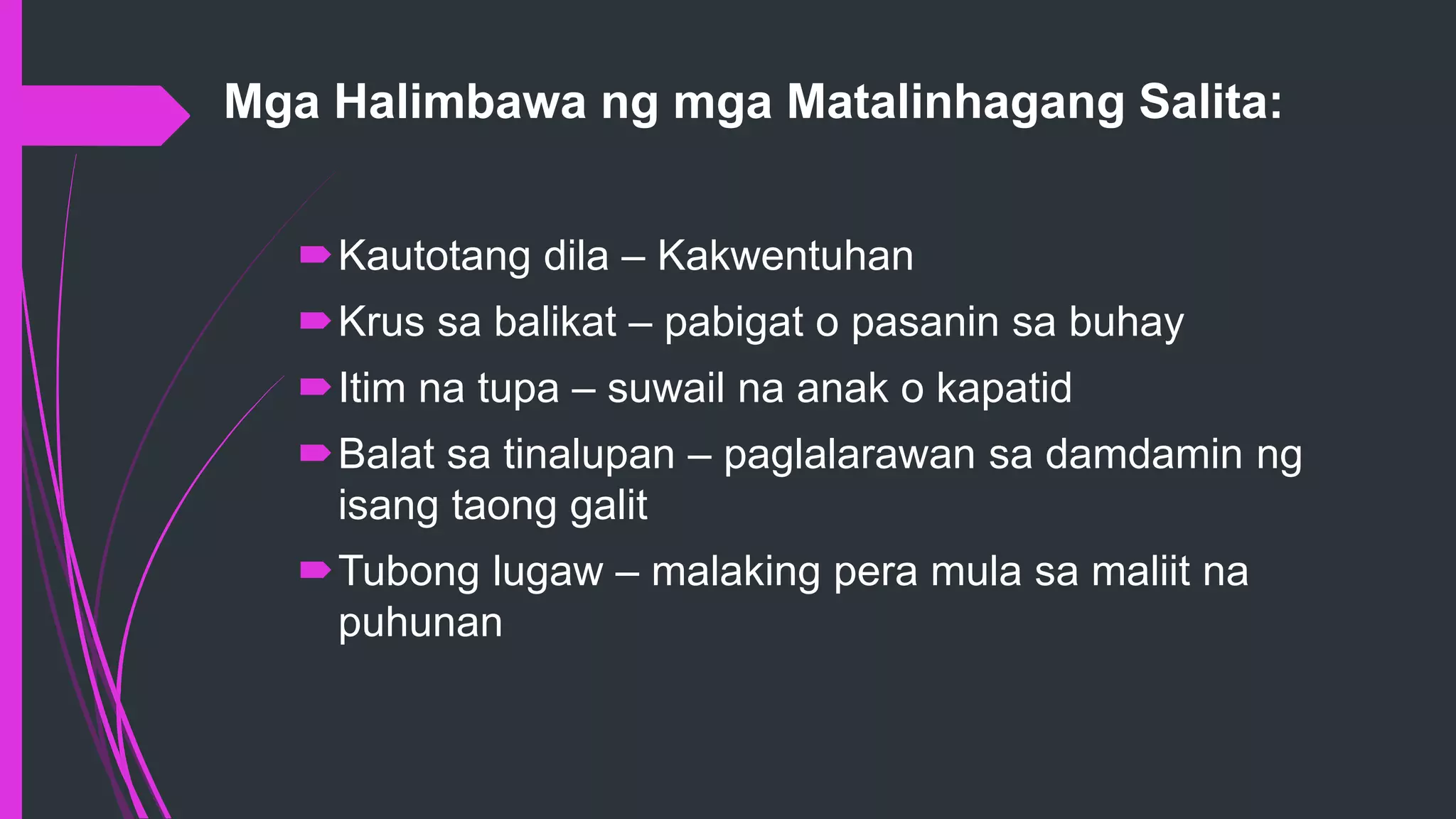 Paggamit ng mga matatalinghagang salita | PPTX