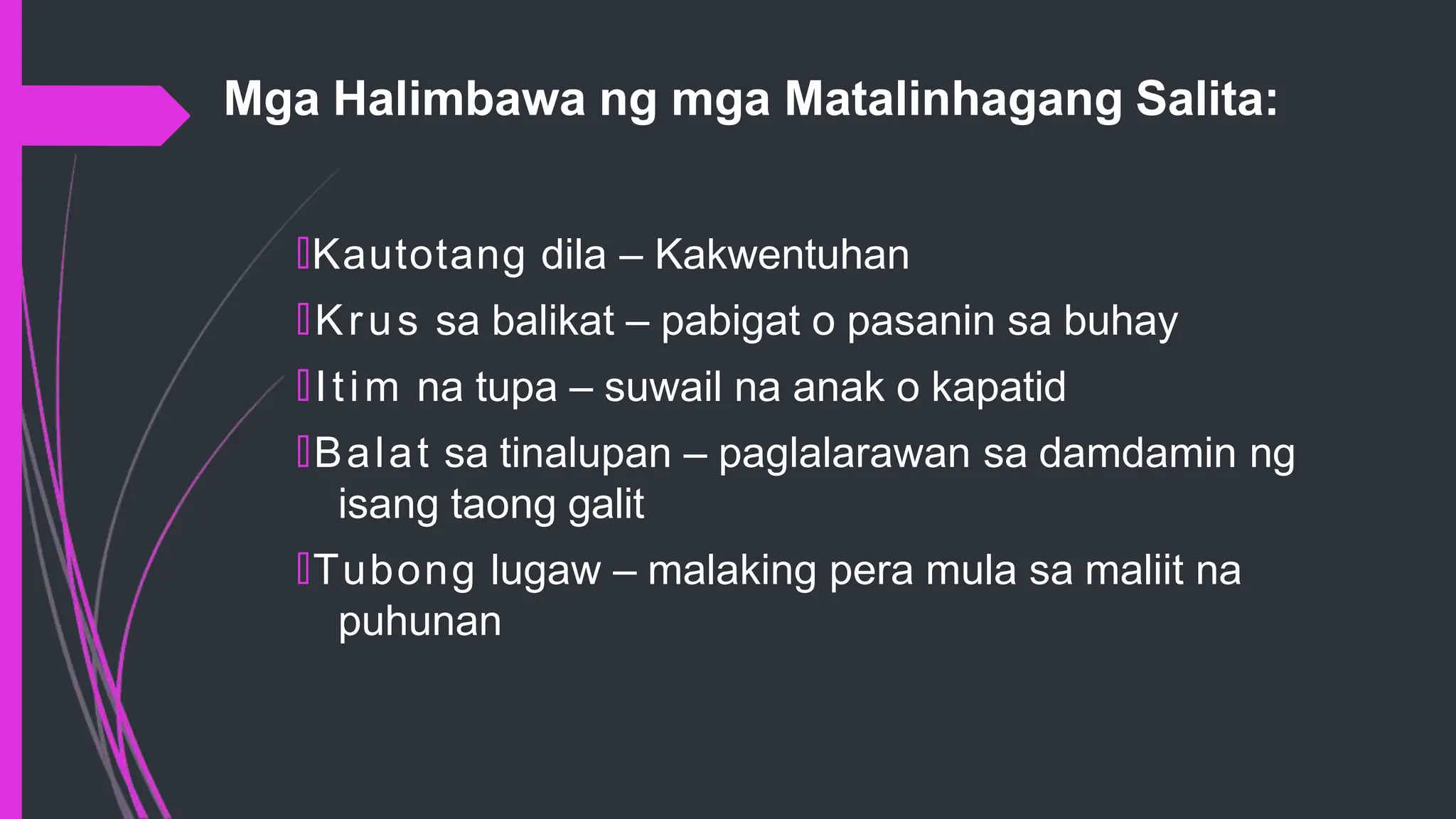 Paggamit ng mga Matatalinhagang Salita.pptx