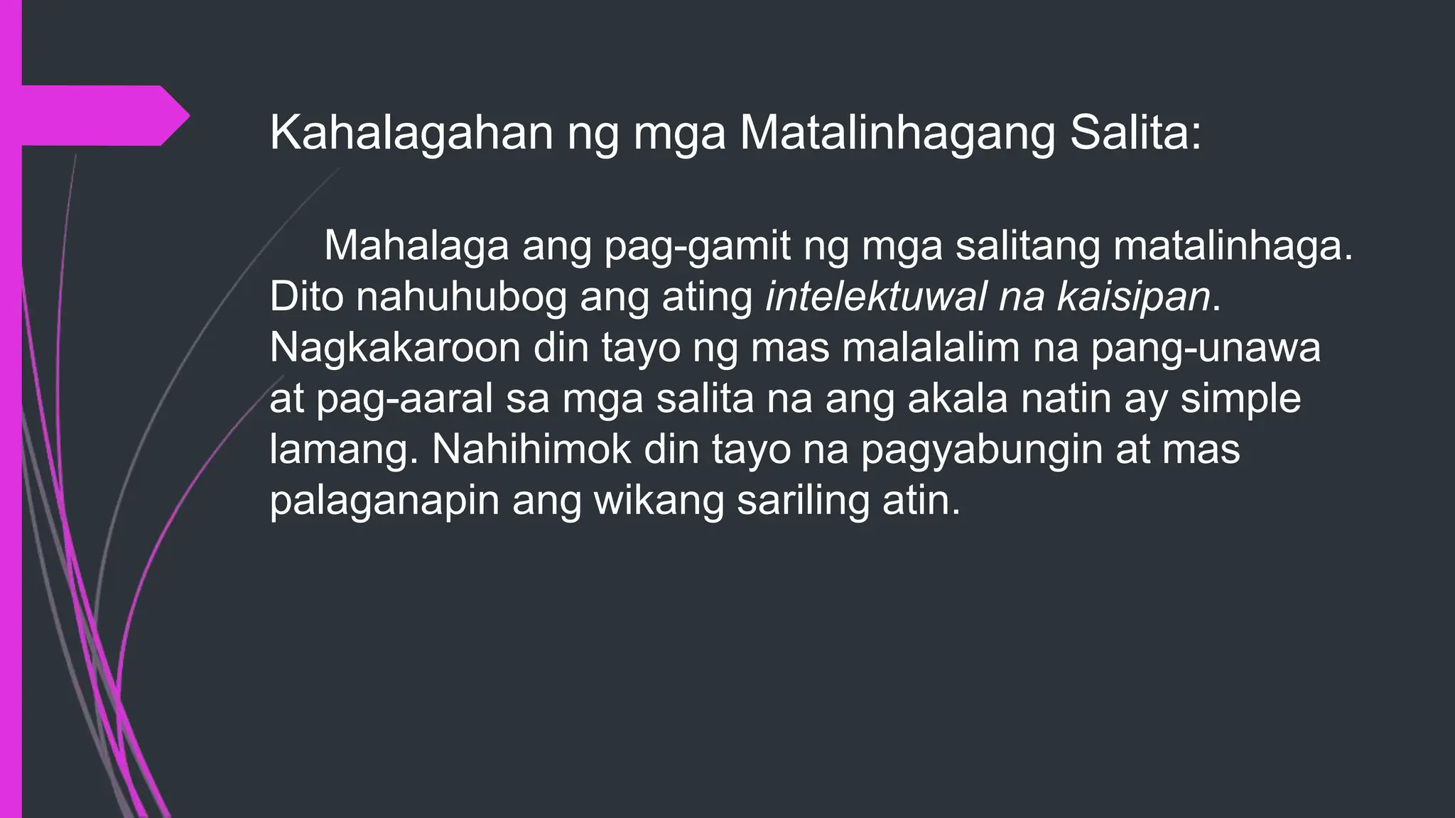 Paggamit ng mga Matatalinhagang Salita.pptx