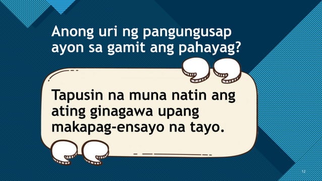 Paggamit ng mga Uri ng Pangungusap sa Iba’t.pptx