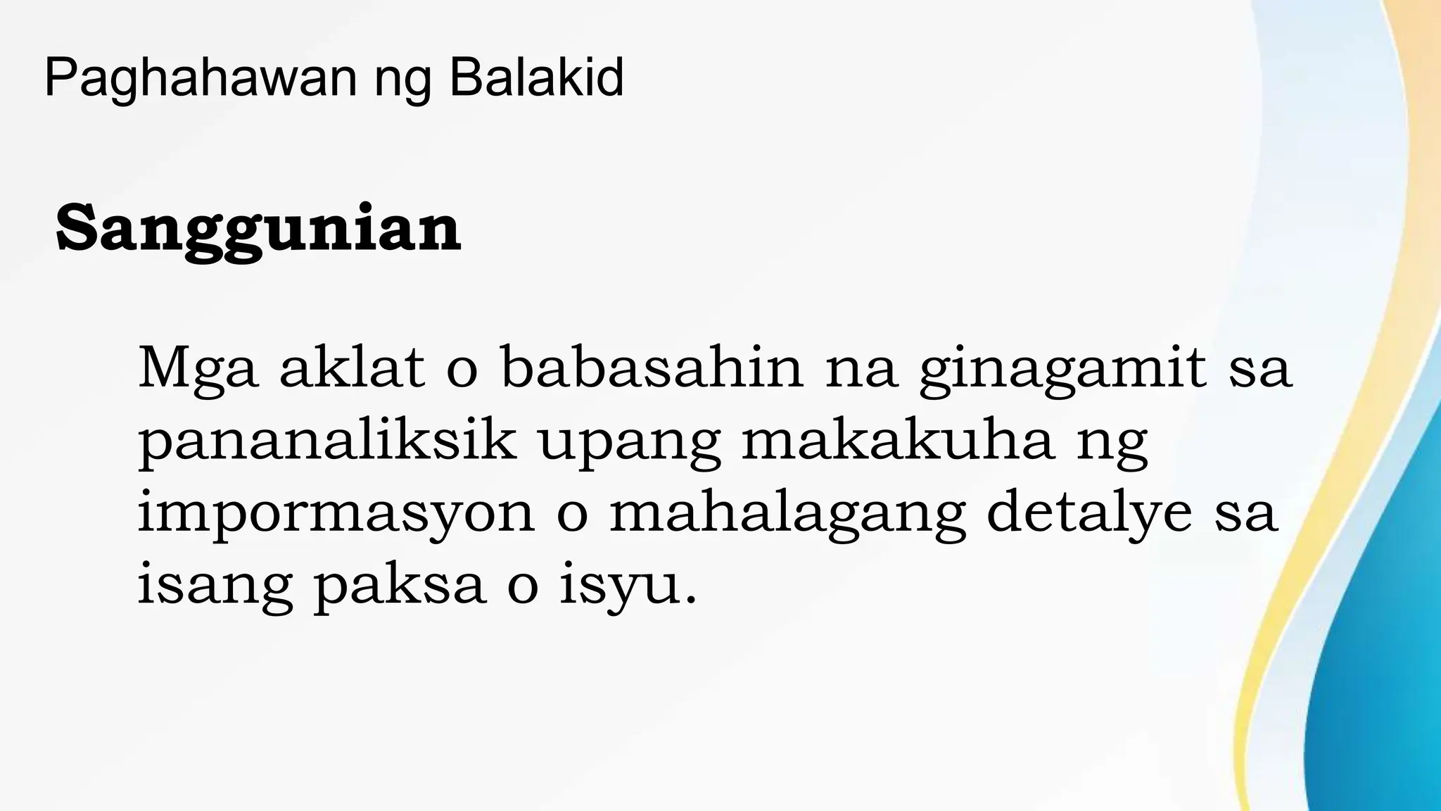 Paggamit ng Pangkalahatang Sanggunian sa Pananaliksik.pptx