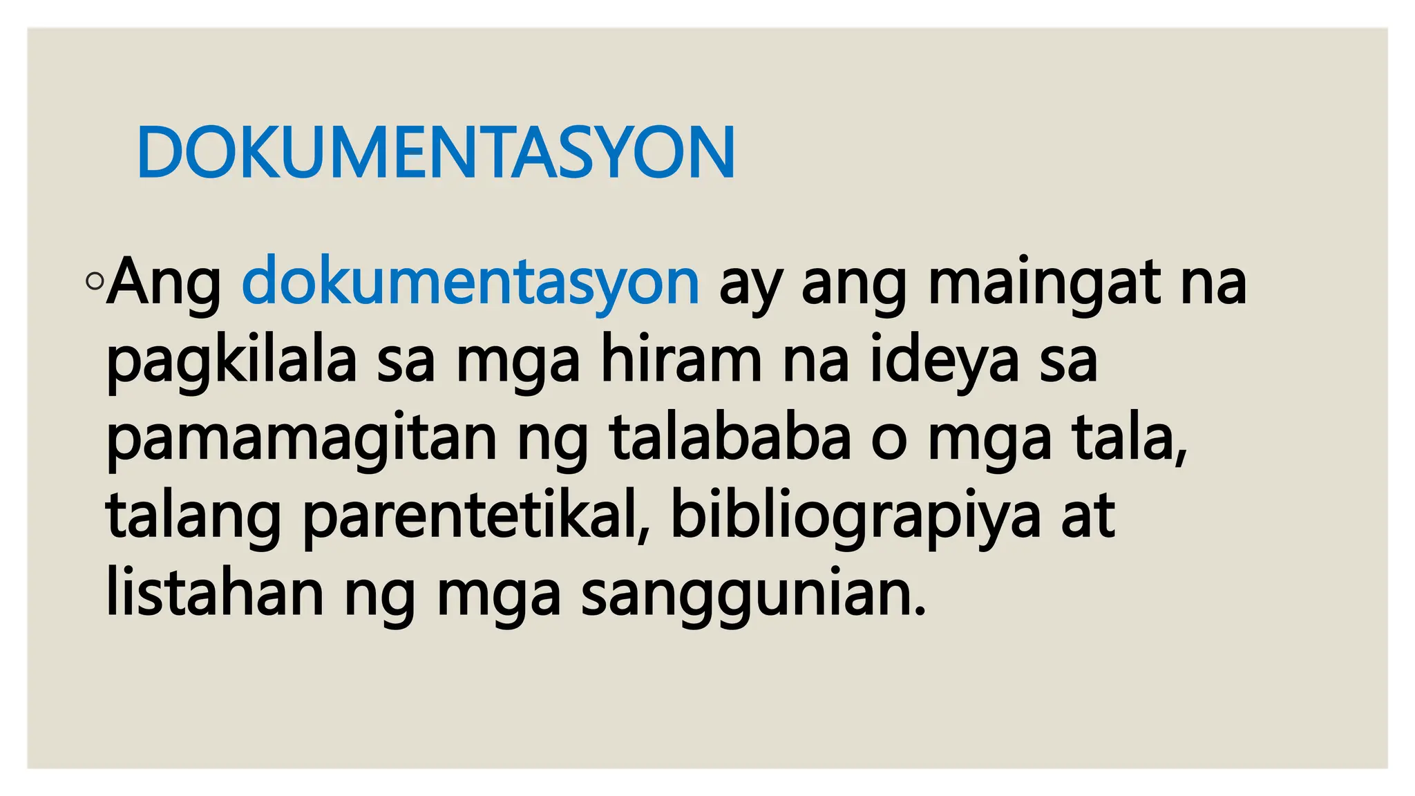 PAGGAWA NG DOKUMENTASYON SA FILIPINO (GABAY SA PAGGAWA).pptx